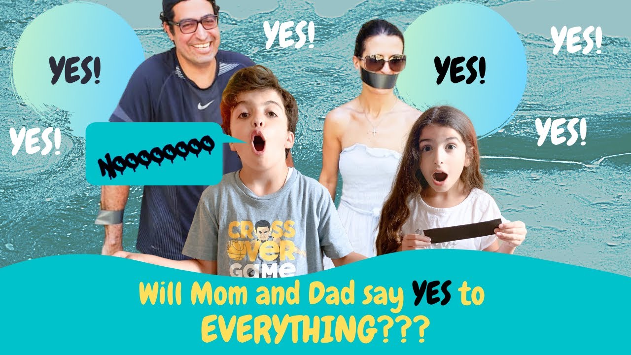 Can we get Mom and Dad to say YES to EVERYTHING in 10 Tries??? | Will ...