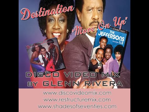 “Move On Up” by Destination – Disco Video Mix by Glenn Rivera - YouTube