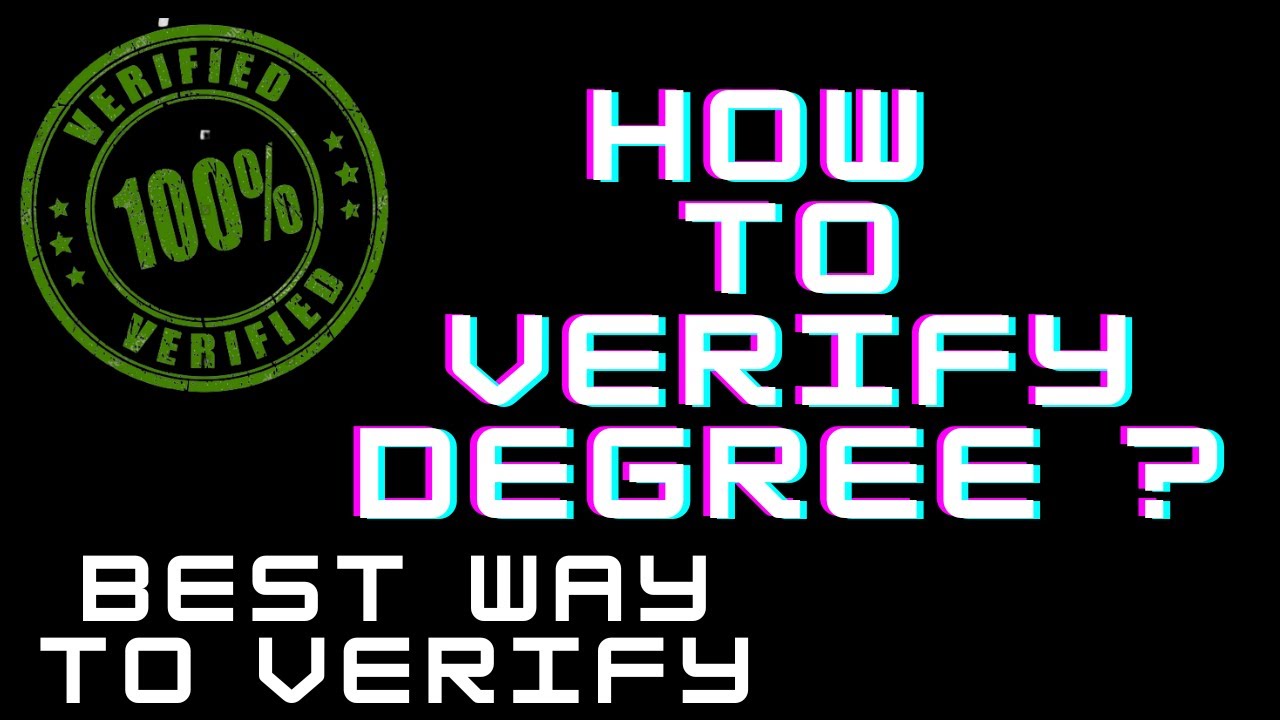 HOW TO VERIFY DEGREE UNIVERSITY DEGREE VERIFY DEGREE HOW TO VERIFY DEGREE UNIVERSITY DEGREE VERIFY DEGREE