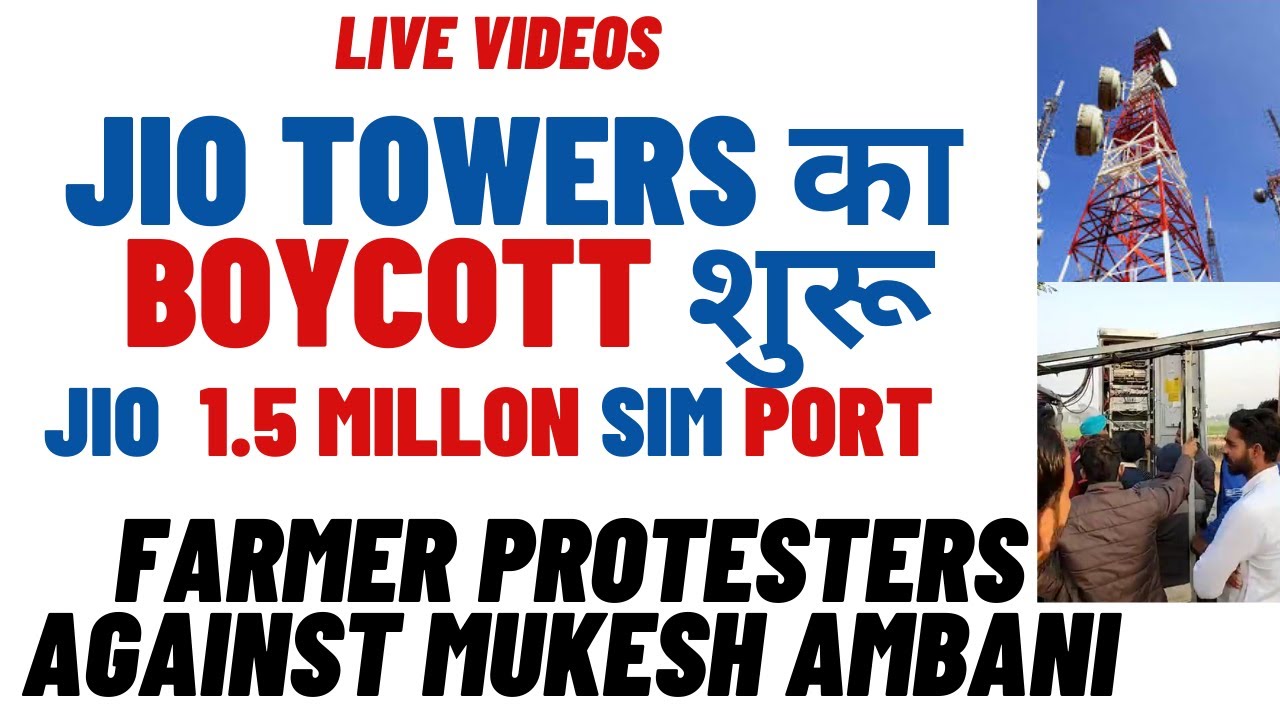 JIO TOWERS का BOYCOTT शुरू JIO TOWER'S CLOSE II LIVE VIDEO Farmer ...