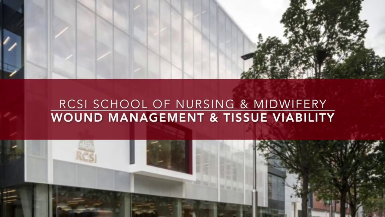 Wound Management & Tissue Viability - YouTube