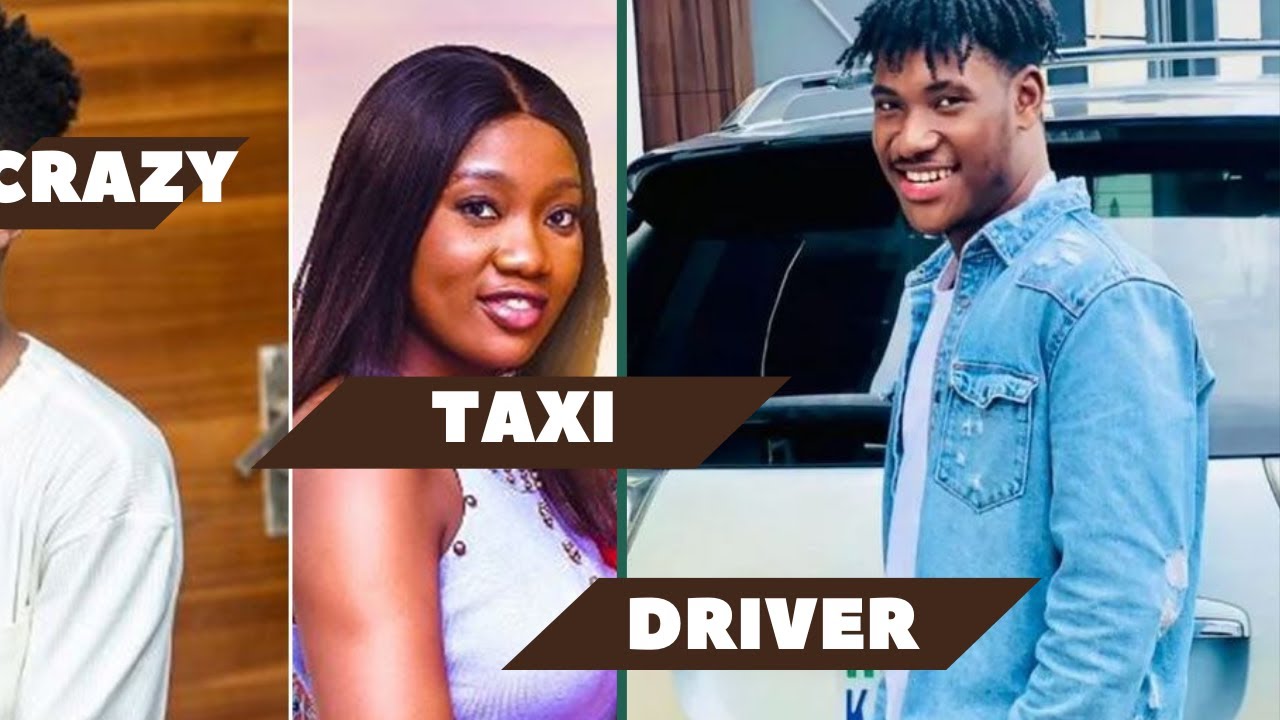 CRAZY TAXI DRIVER - CHIDI DIKE, RUTH KADIRI ,NAZO. EKEZIE ,FUNNYBONE ...