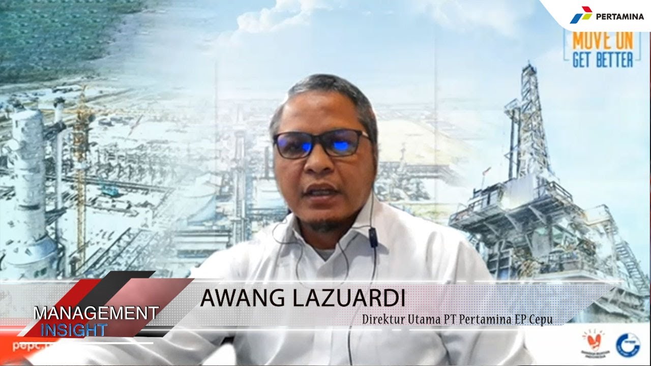 #ManagementInsight bersama Direktur Utama Pertamina EP Cepu (PEPC ...