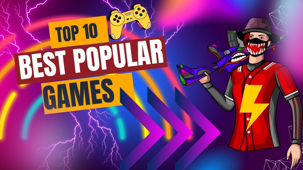 Top 10 Popular Games of All Time - YouTube