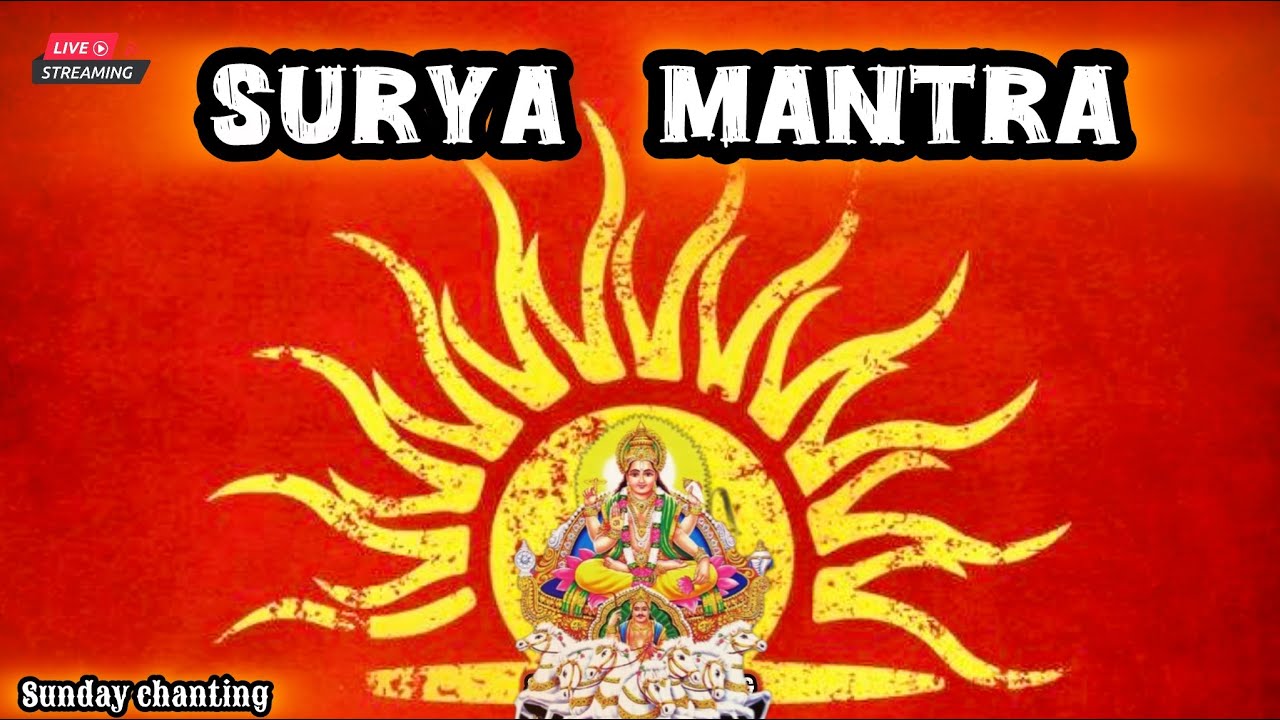 Surya mantra || Om sri suryaya namaha || Sunday devotional mantra ...