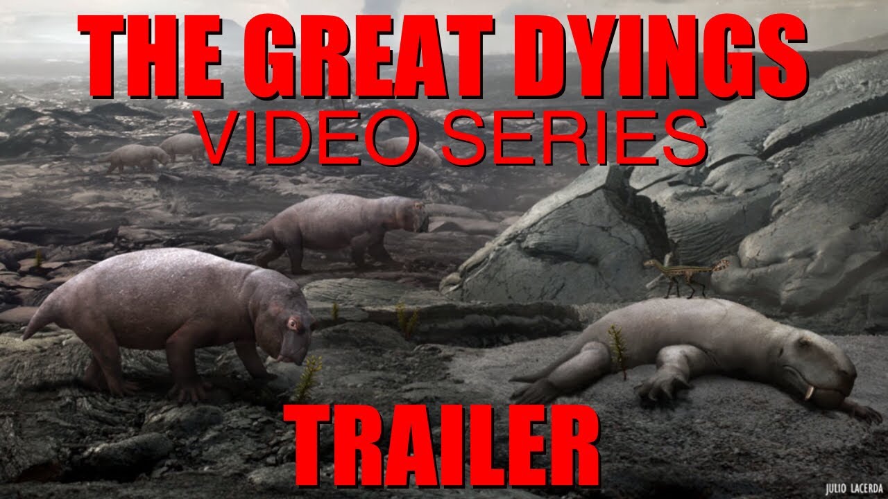 The Great Dyings Five Part Video Series [TRAILER] - YouTube