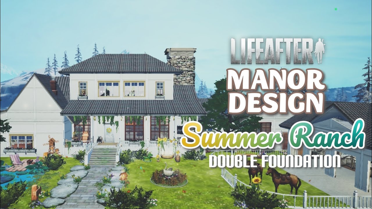 LifeAfter | Manor Design | Summer Ranch 🐴| Double Manor | How To Build ...
