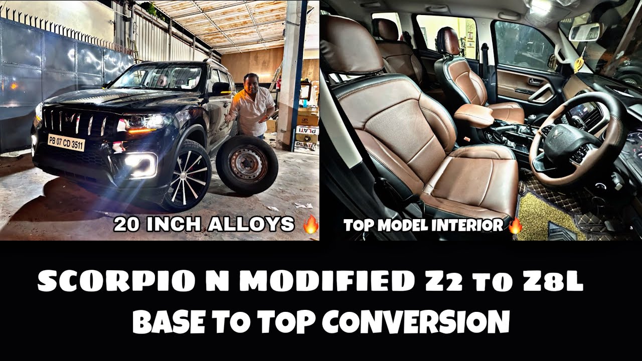 SCORPIO N Z2 MODIFIED TO Z8L SCORPIO N MODIFIED BASE TO TOP - YouTube