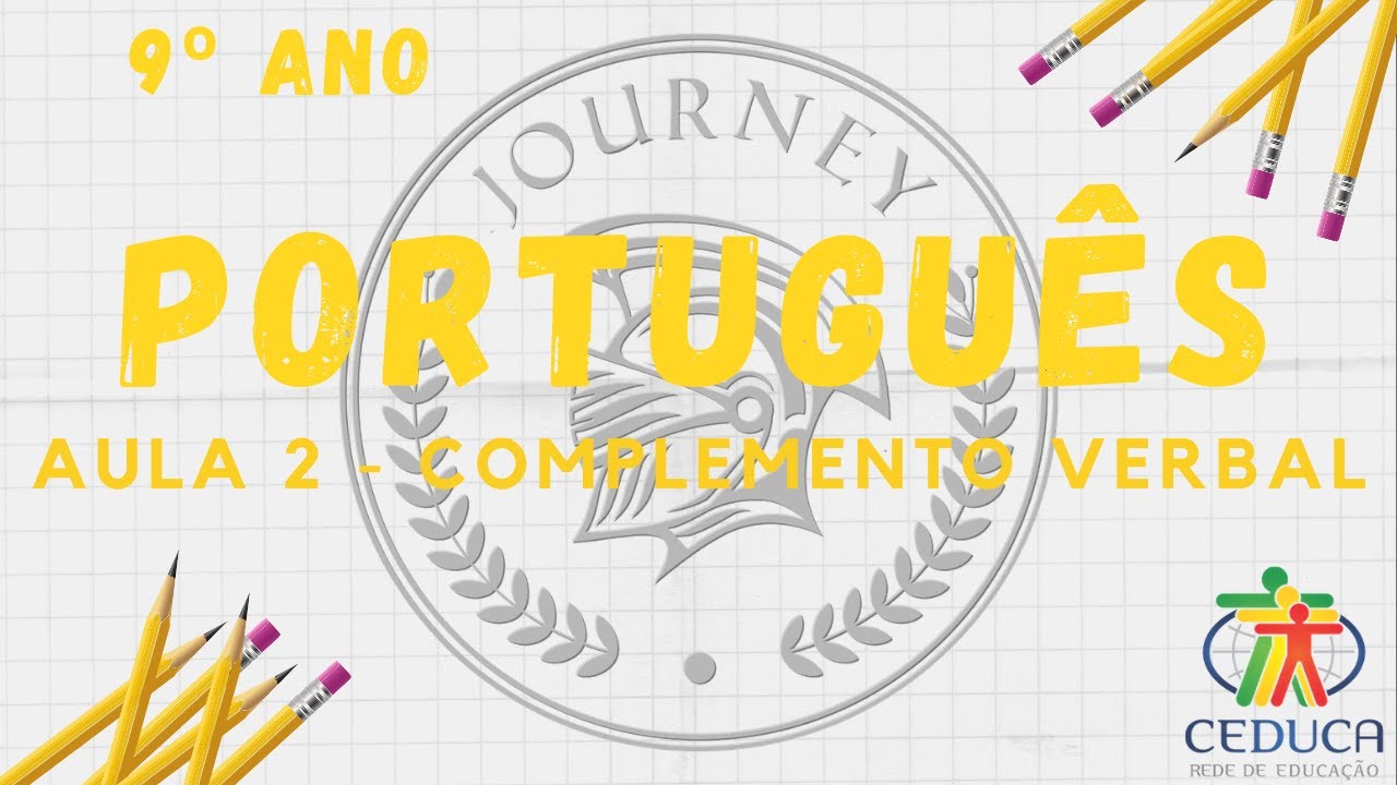 PORTUGUÊS - 9ºANO - AULA 2 - COMPLEMENTOS VERBAIS - YouTube