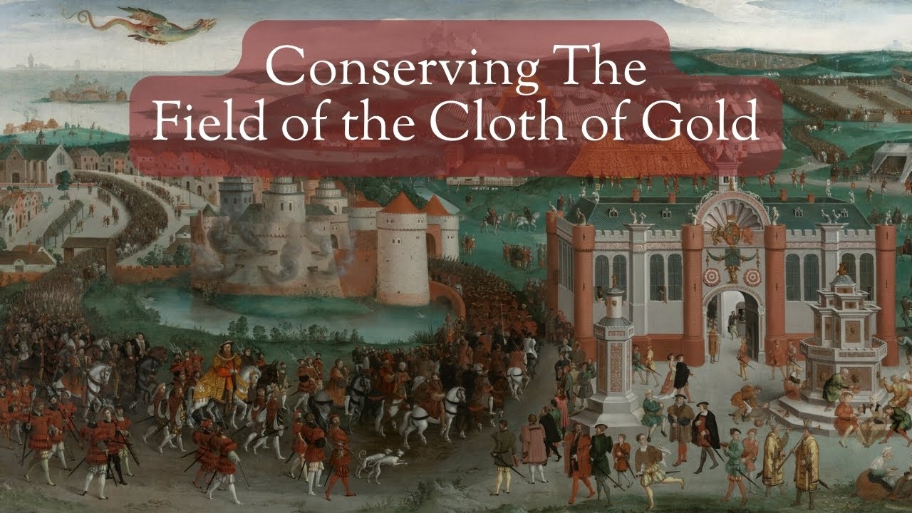 The Field of the Cloth of Gold | Conserving an epic painting - YouTube