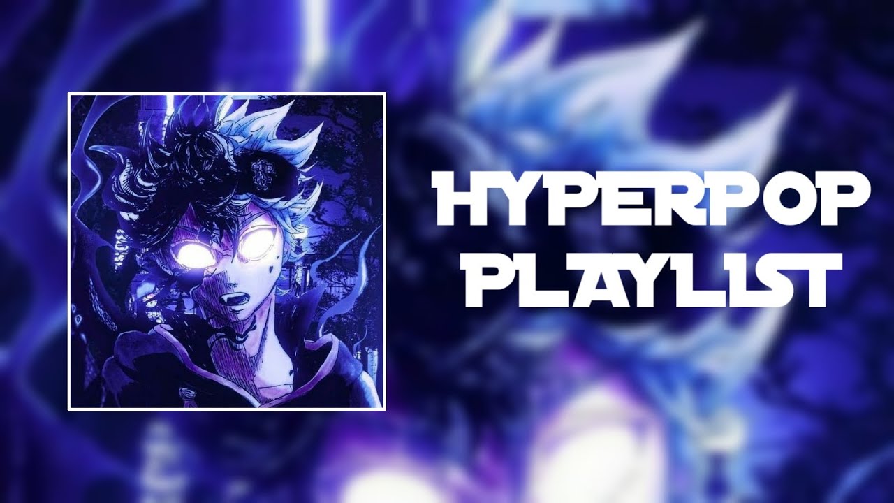 hyperpop playlist - YouTube