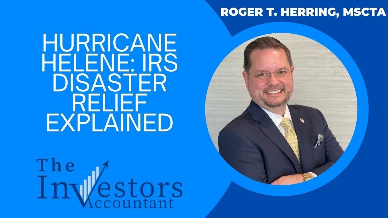 Hurricane Helene: IRS Disaster Relief Explained - YouTube