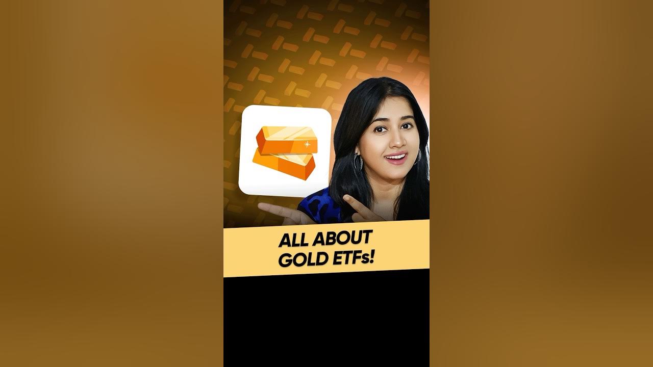 What Are Gold ETFs & How to Invest in Them #shorts - YouTube