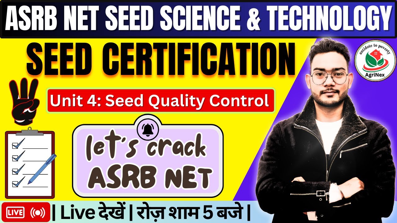 ASRB NET Seed Science & Technology | Imp. MCQs from Seed certification ...