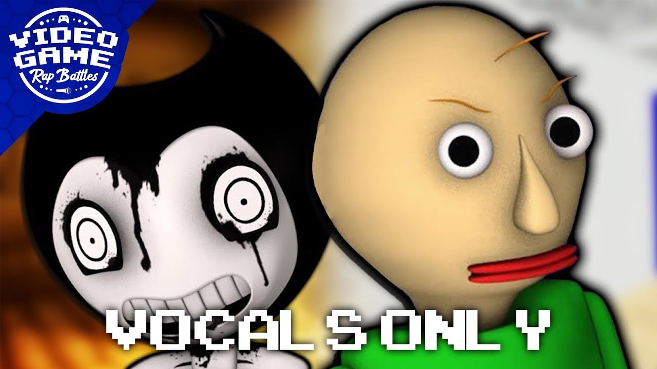 Baldi Vs Bendy Rap Battle (Vocals Only) Cam Steady - YouTube