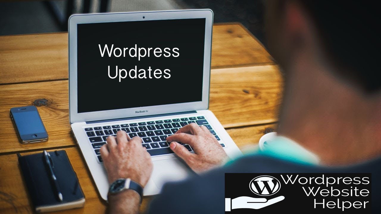 Wordpress Updates For The Business Owner - YouTube
