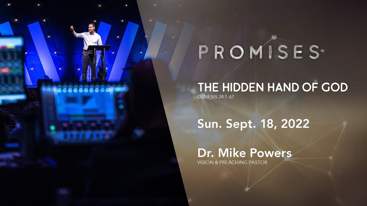 The Hidden Hand of God (Genesis 24:1-67) - Sept. 18, 2022 - YouTube