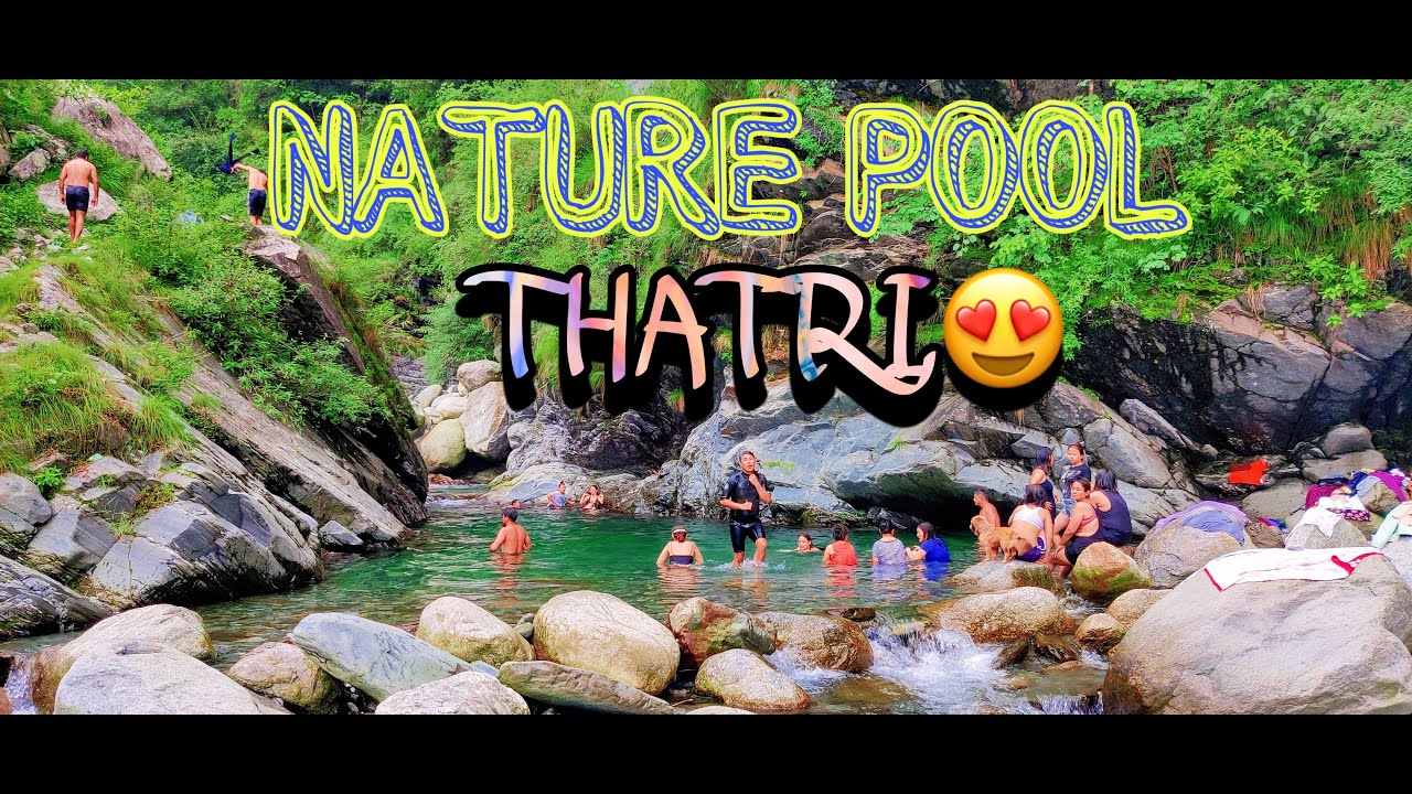 THATRI Trek And Nature Pool🌊😍|| Khaniyara Valley || Dharamshala - YouTube