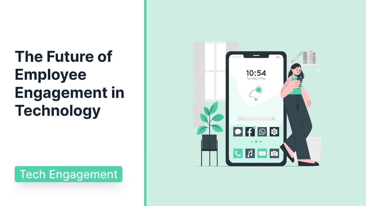 The Future of Employee Engagement in Technology - YouTube