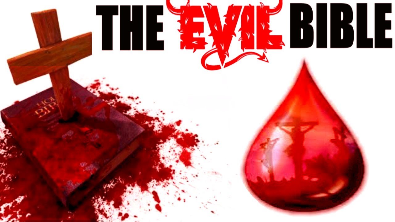 THE EVIL BIBLE!!! - YouTube