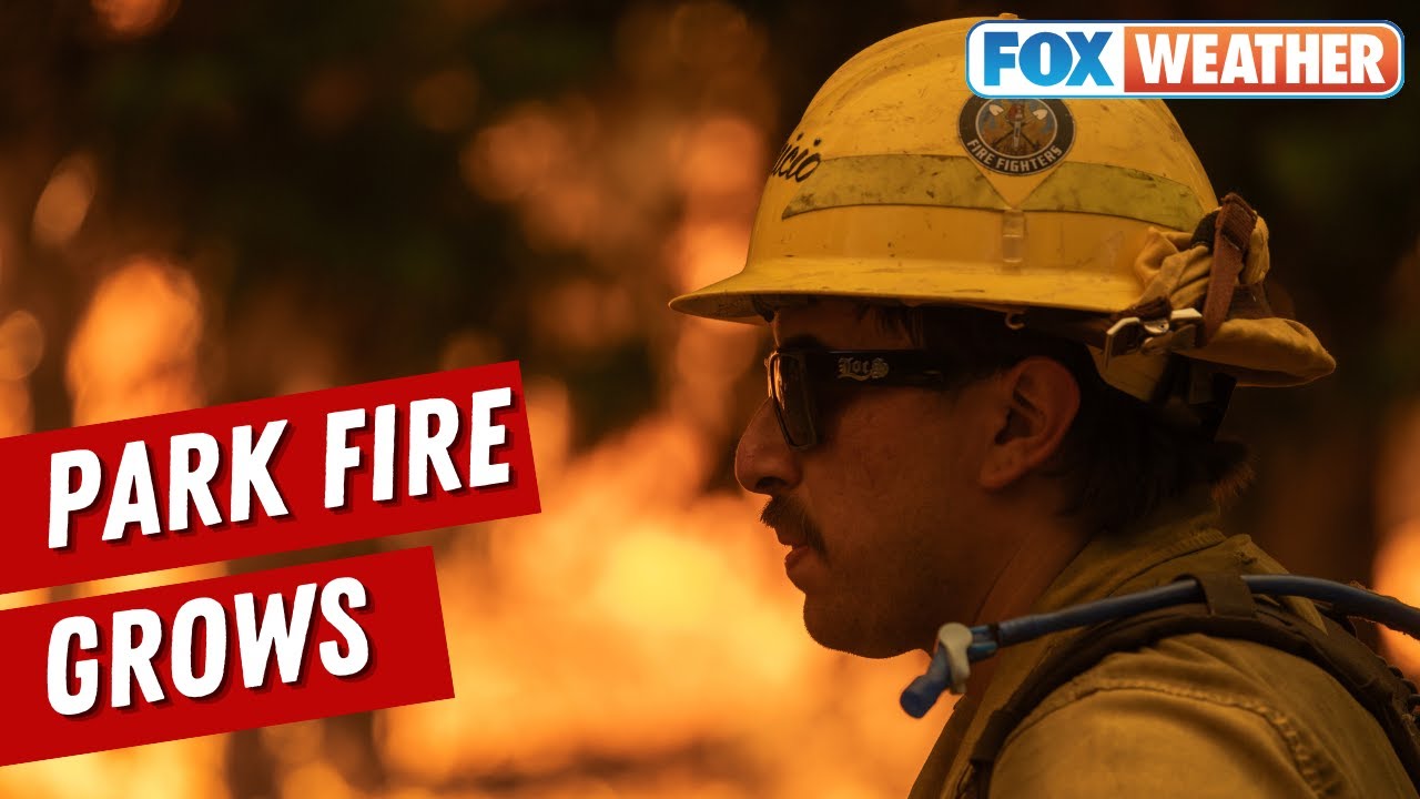 Watch: Park Fire Continues To Rage As Thousands Of Firefighters Fight ...