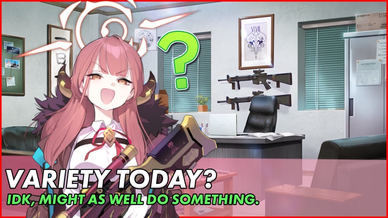[Variety] Nothing much until Sunday. Blue Archive? Arknights? Wuthering ...