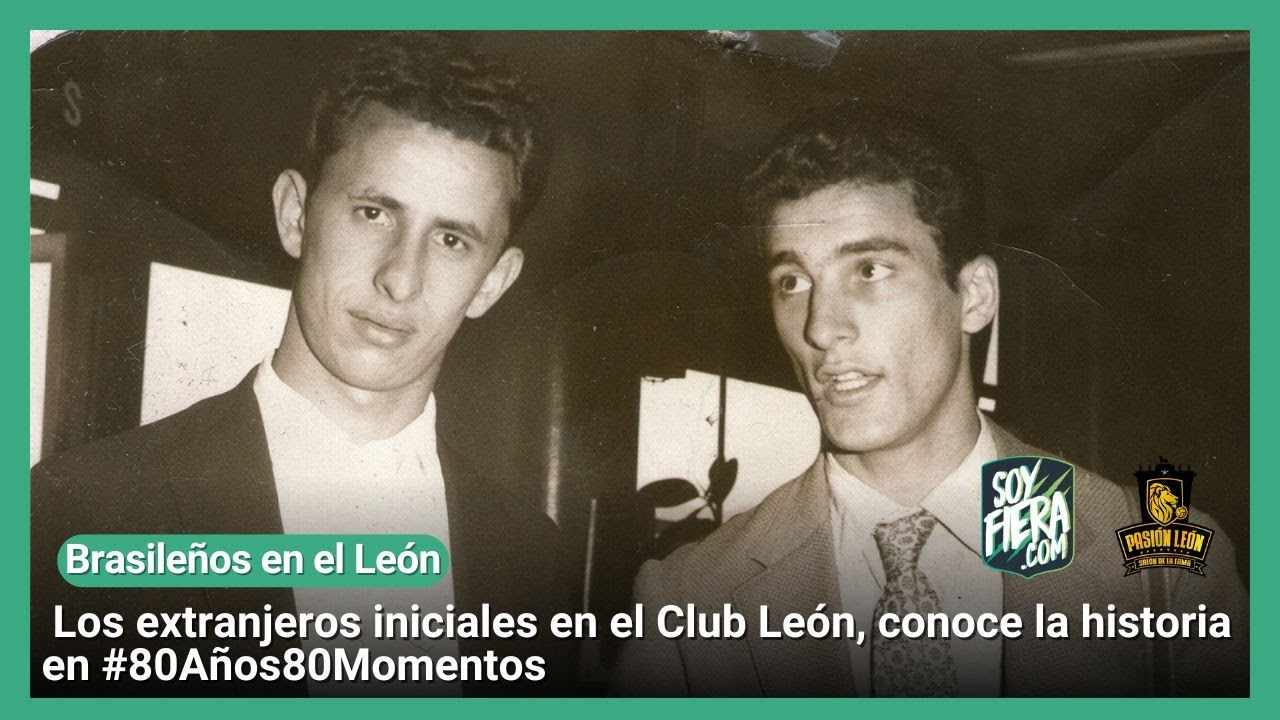Los primeros jugadores BRASILEÑOS en el León - YouTube
