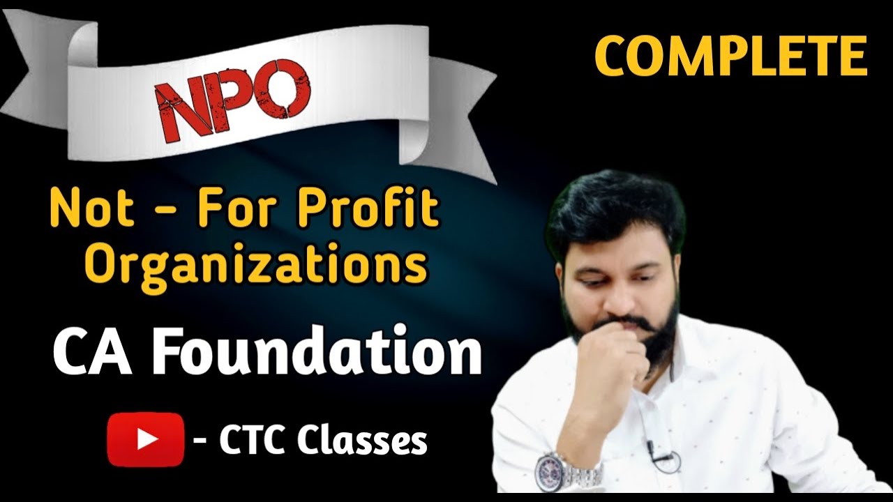 NPO l NPO CA Foundation l All Concepts l CTC Classes - YouTube