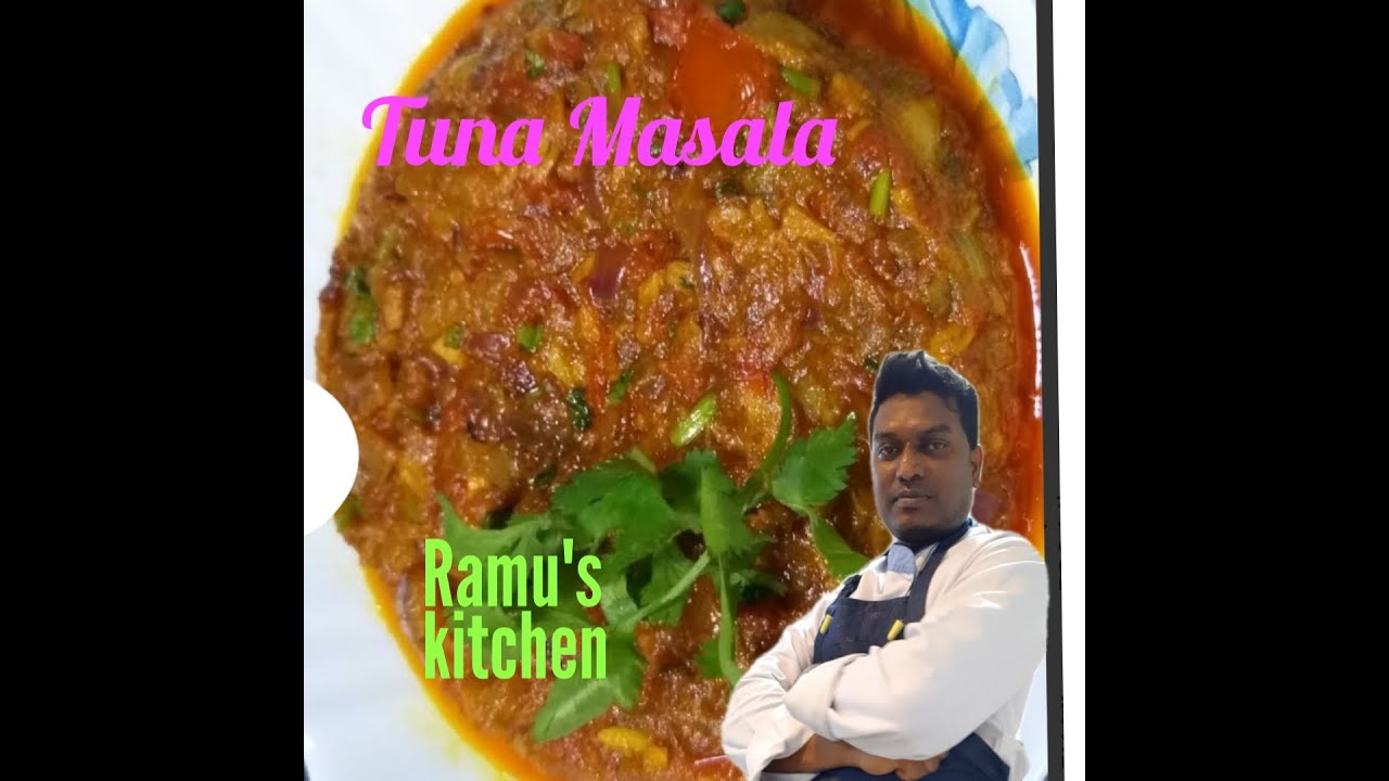 how to cook Tuna masal in tamil/Tuna fish masala curry AG.RAMU'S ...