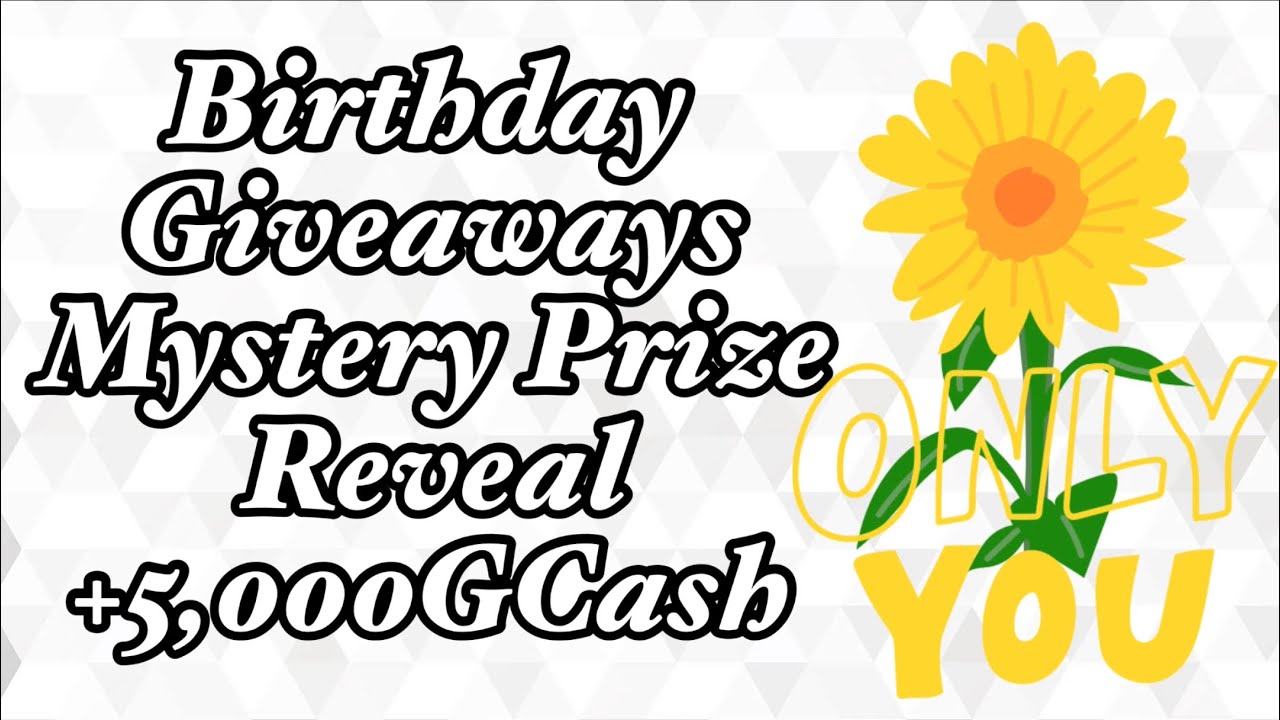 MYSTERY PRIZE REVEAL FOR MY BIRTHDAY GIVEAWAYS | GOODLUCK ADVOCATES ...