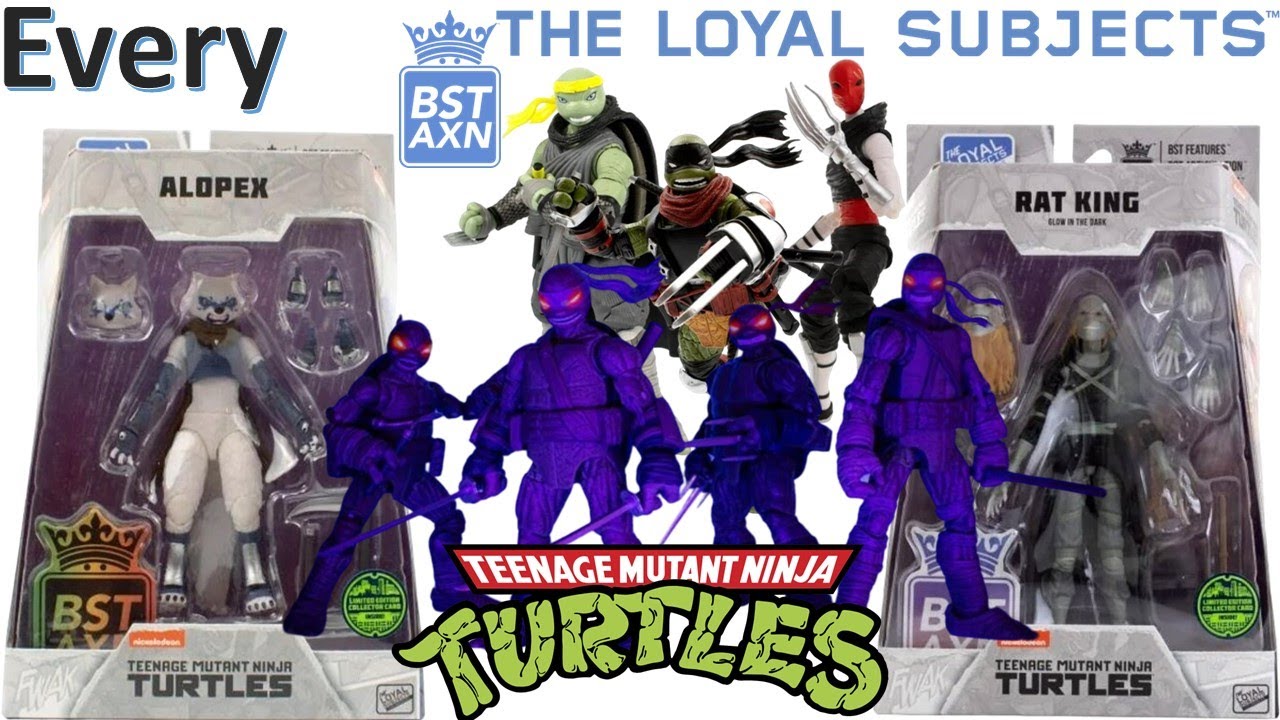 Every TLS - The Loyal Subjects BST AXN Teenage Mutant Ninja Turtles ...