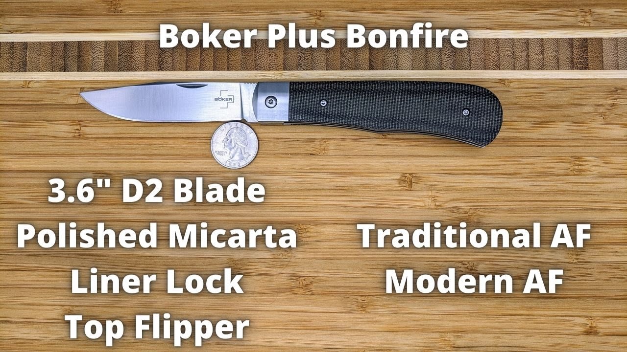 Boker Plus Bonfire - Review & Teardown (Knife Content) - YouTube
