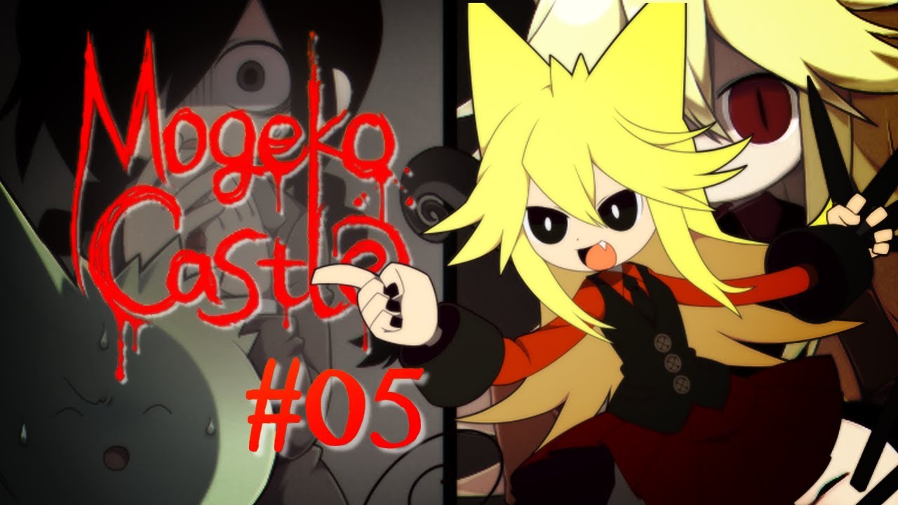 MOGEKO CASTLE #05 – Chyba widziałam za dużo… [18+] - YouTube