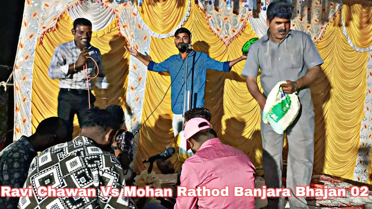 Ravi Chawan Bhajan Siddu || Vs Mohan Rathod || Banjara Bhajan || At ...