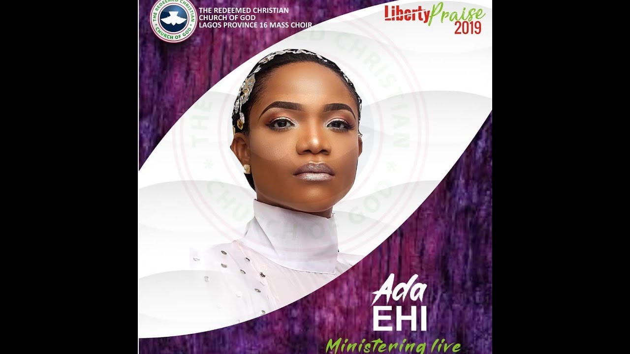 Ada Ehi-Moses Live @ Liberty Praise 2019 - YouTube