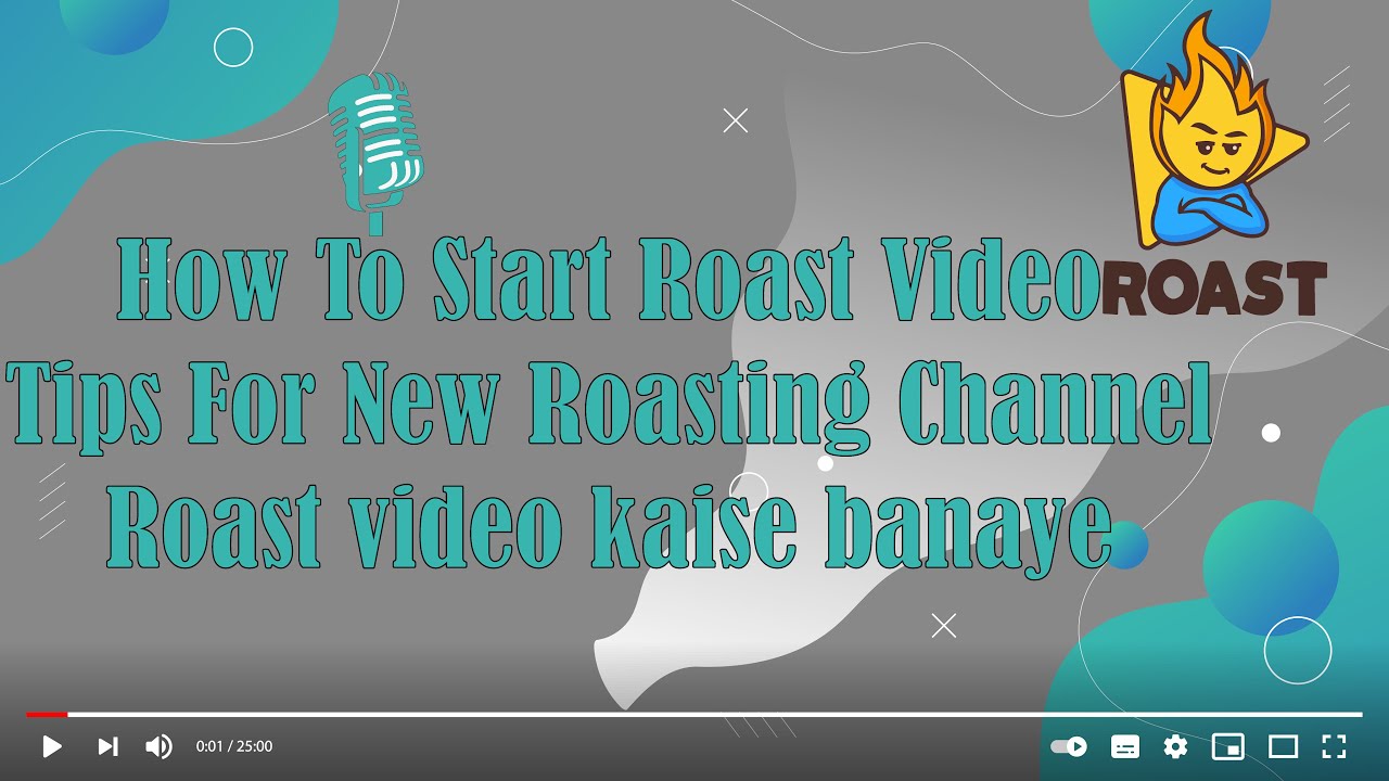 How To Start Roast Video | Tips For New Roasting Channel | Roast video ...