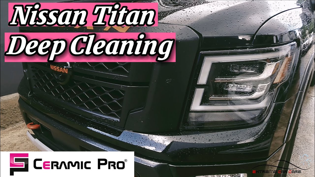 Deep Cleaning and Ceramic Coating Nissan Titan 2021 - YouTube