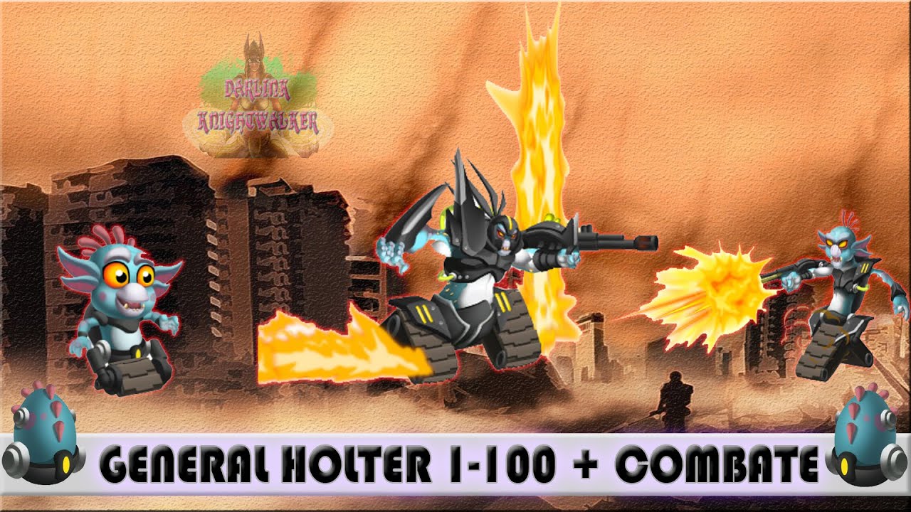 Monster Legends | General Holter 1-100 + combate - YouTube