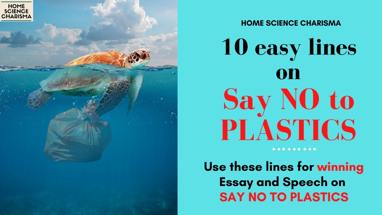 Easy lines on Say no to plastic | 10 easy lines on Harmful effects of ...