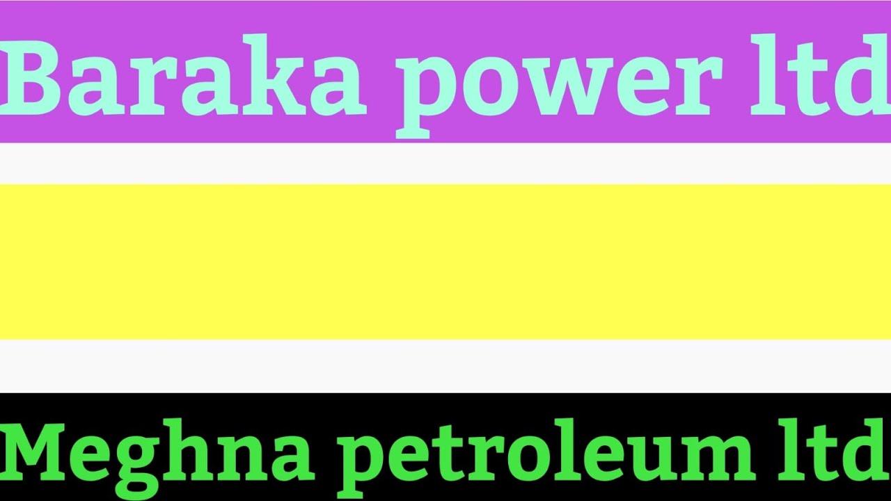 Baraka power & Meghna petroleum ltd analysis | bd share market analysis ...