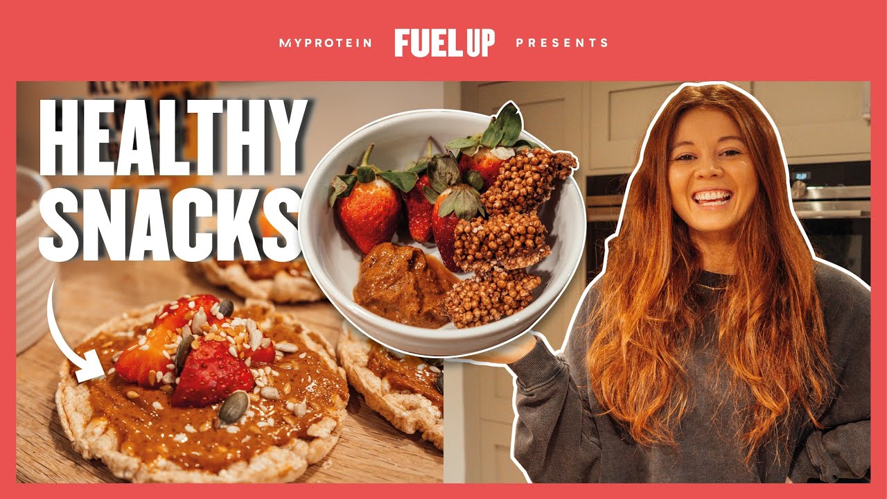 Healthy Snack Ideas | 5 Easy Recipes With Emily Ricketts | Myprotein ...