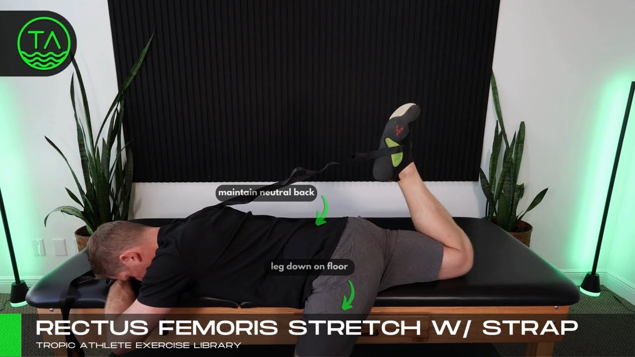 RECTUS FEMORIS STRETCH W/ STRAP - YouTube