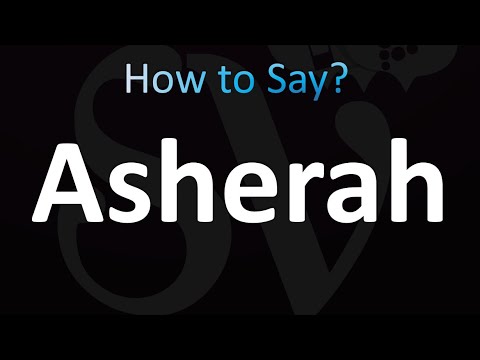 How to Pronounce Asherah (correctly!) - YouTube