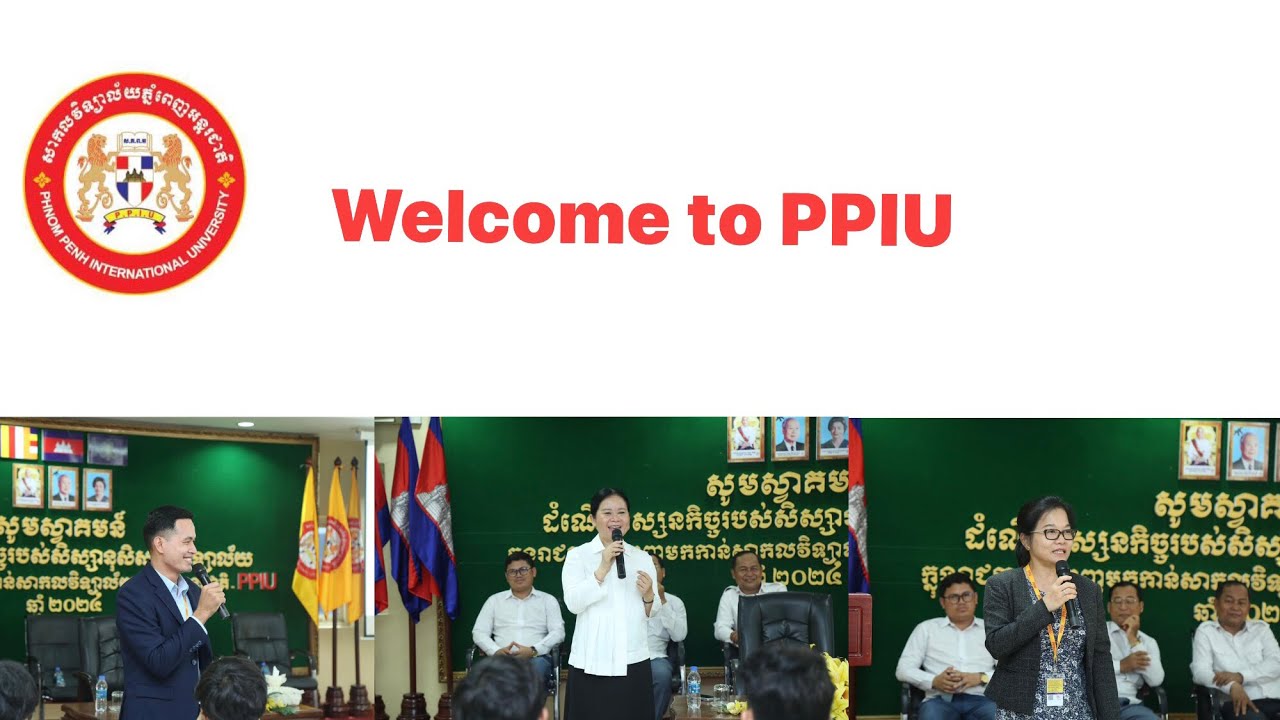 Welcome to PPIU { vlog ដ៏សែនមានន័យ 🌝} - YouTube
