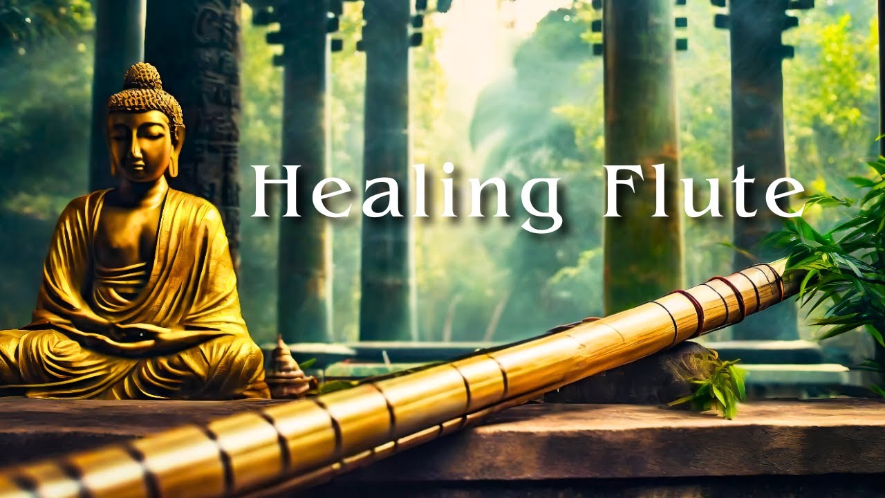 Flute of Inner Peace | Healing Flute | Buddha Vibes - YouTube