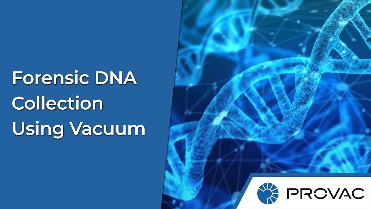 How Vacuum Technology is Changing Forensic DNA Collection - YouTube