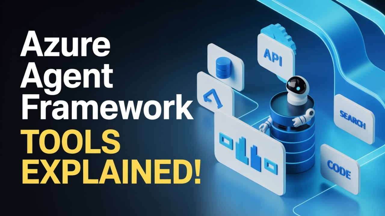 Microsoft Agent Framework - Part#2: How to Use Tools in Azure Agent ...
