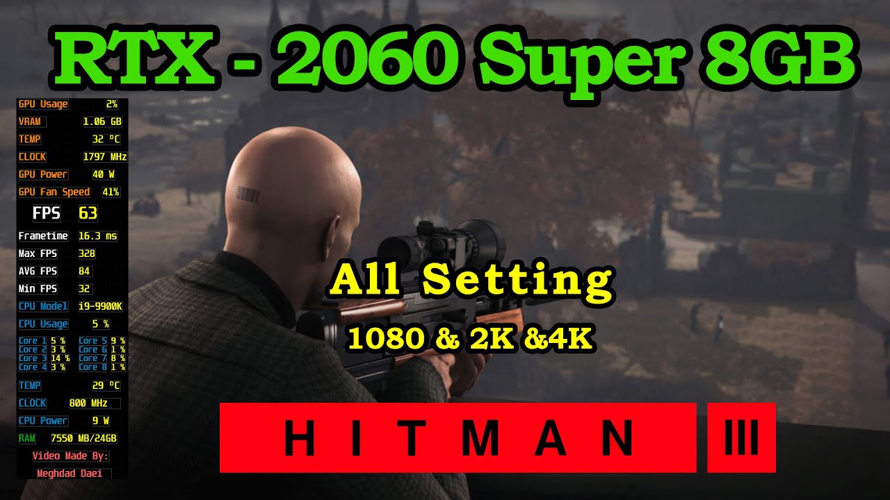 Hitman 3 RTX 2060 Super 8GB All Setting FPS & Gameplay & Benchmark ...