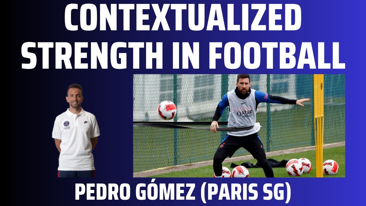 Contextualized Strength in Football by Pedro Gómez (Paris SG) - YouTube