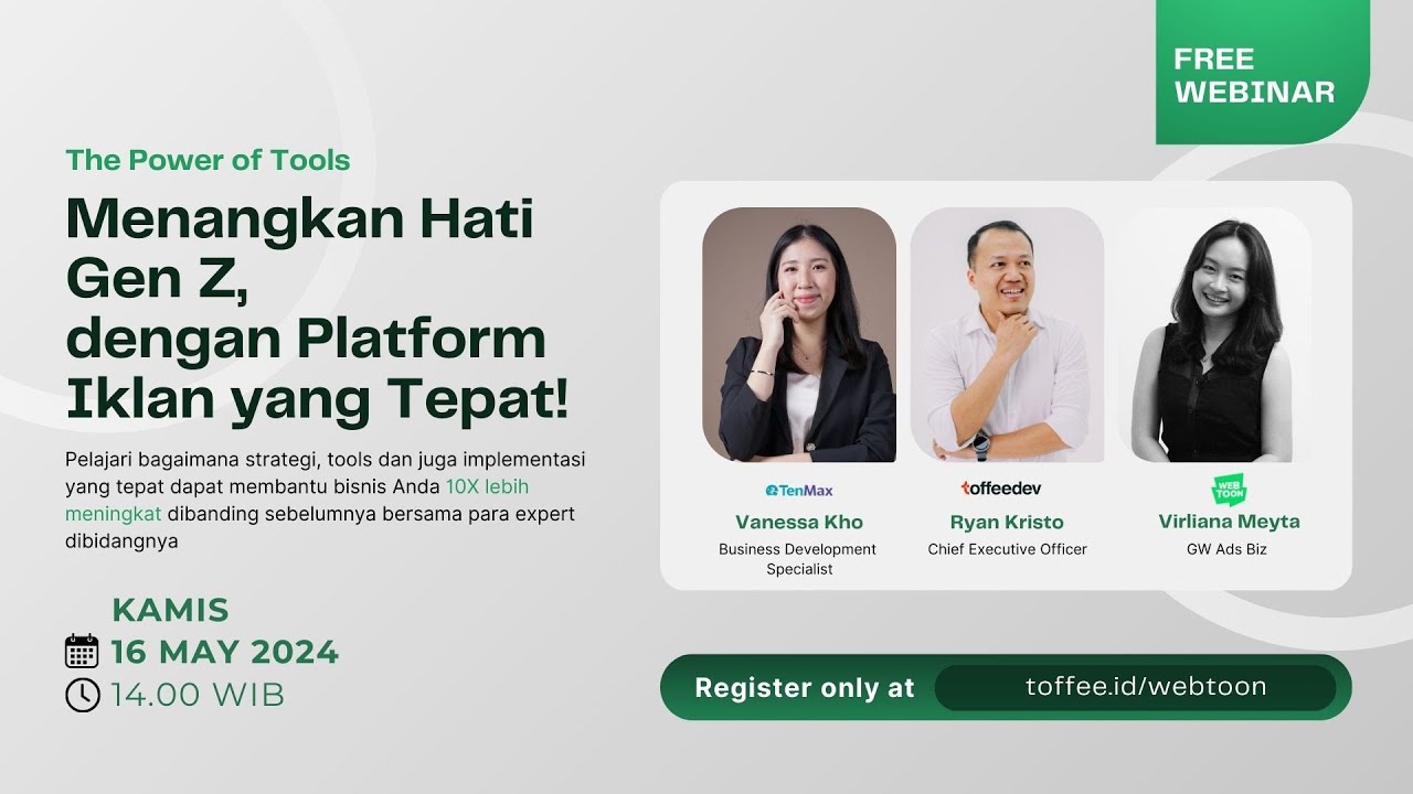 Menangkan Hari Gen Z, dengan platform Iklan yang Tepat Bersama ToffeeDev, Webtoon dan TenMax ...